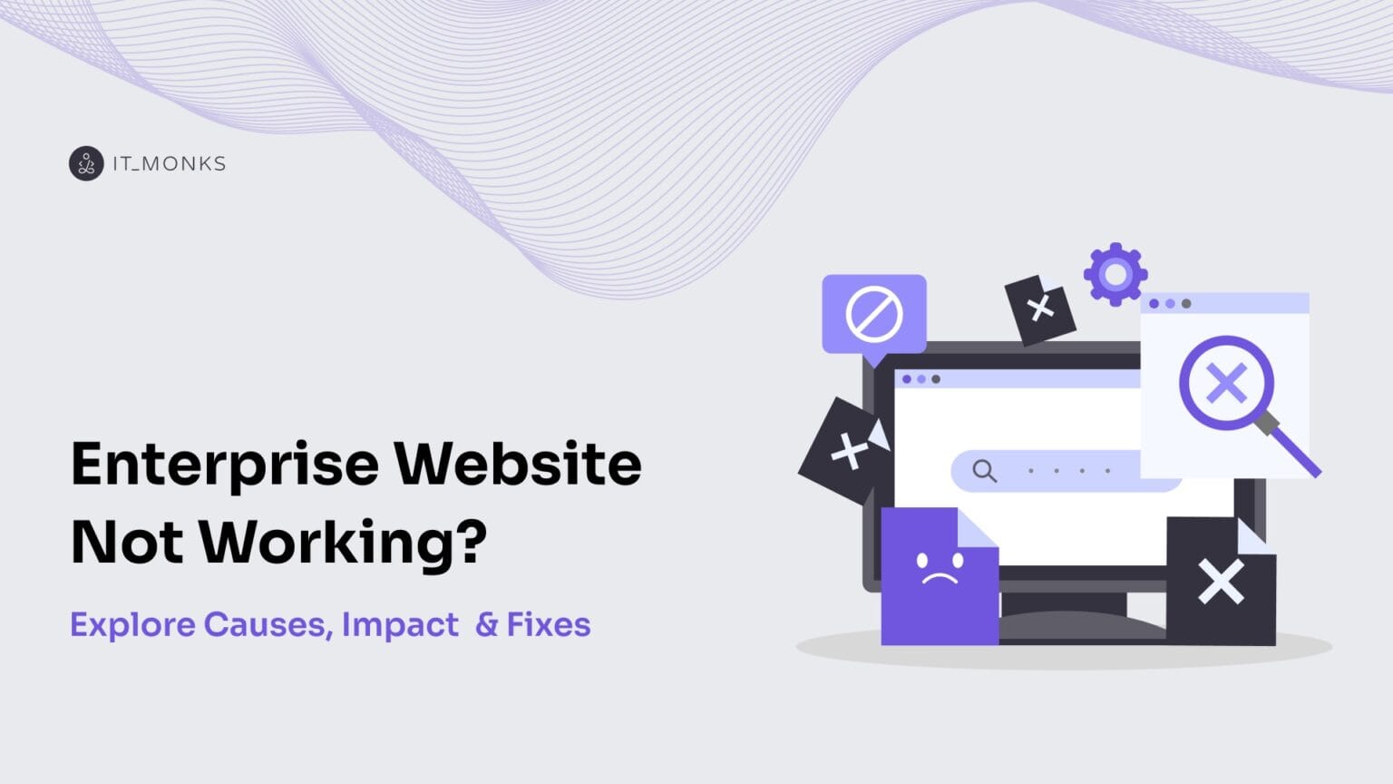 Enterprise Website Not Working? (Causes, Impact & Fixes)