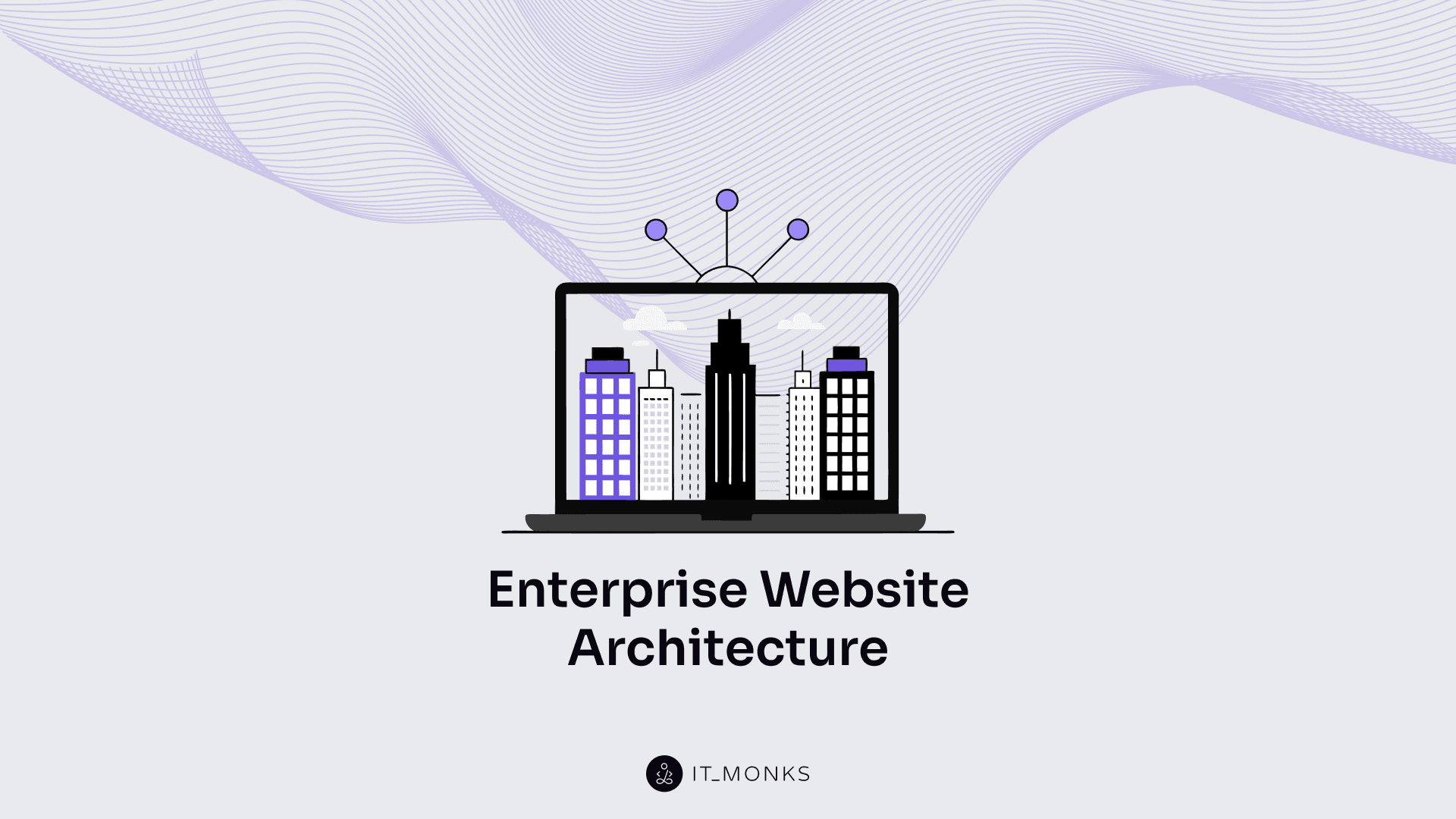 Enterprise Website Architecture