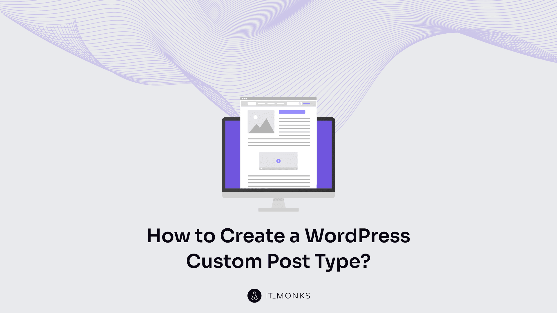 WordPress Custom Post Type: Guide for Developers