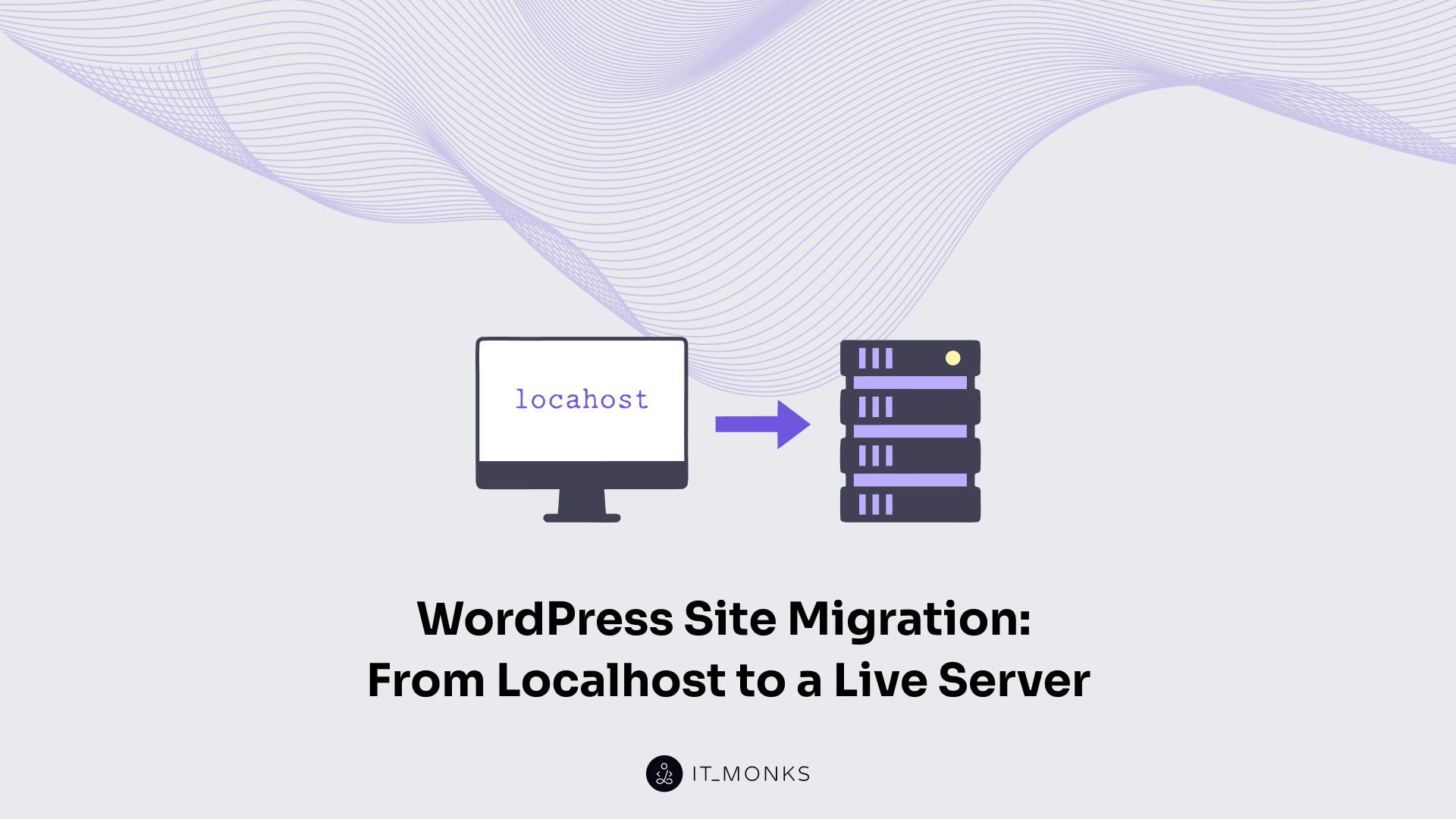 How to Move WordPress From Localhost to a Live Server